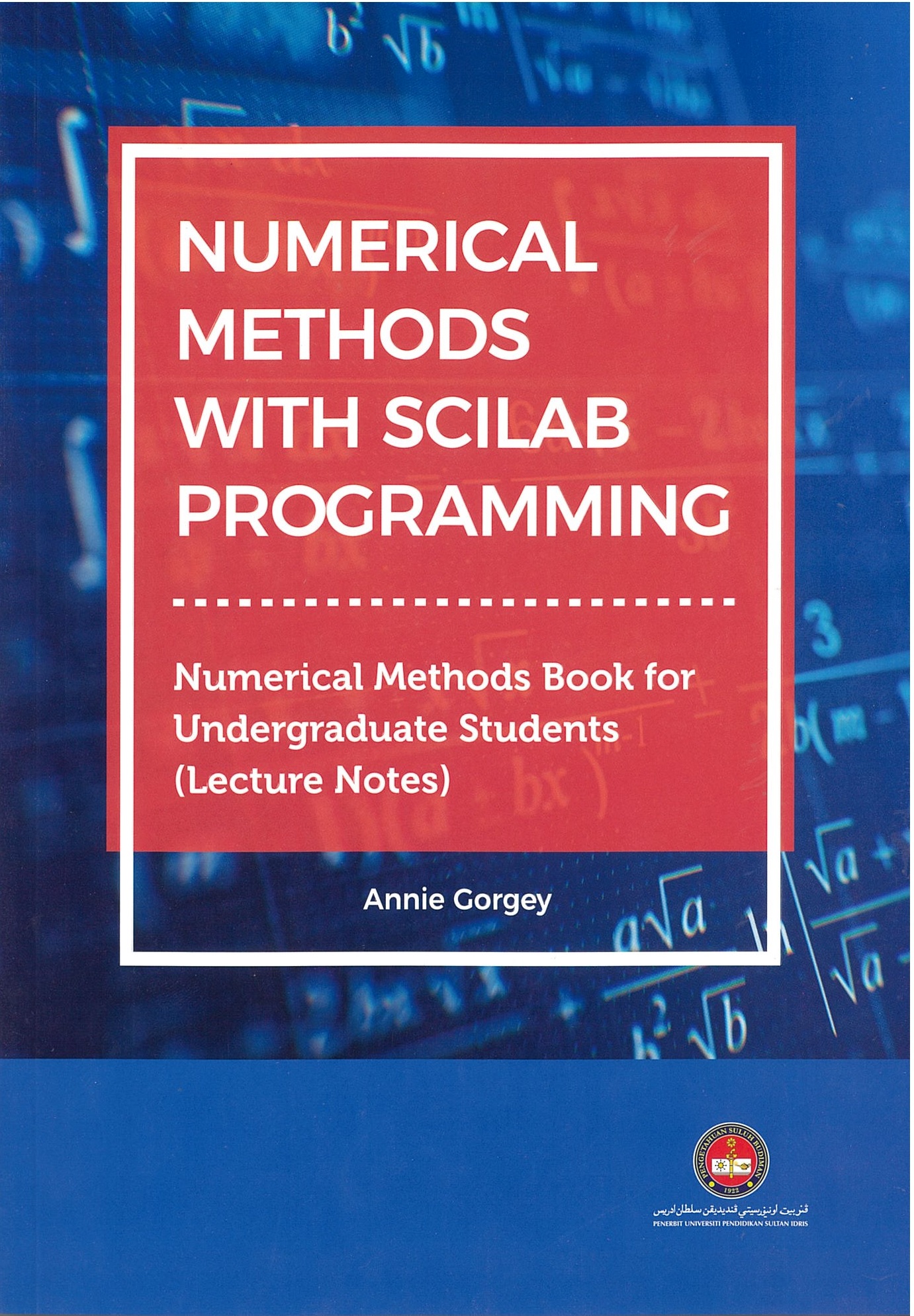 NUMERICAL METHODS WITH SCILAB PROGRAMMING Numerical Methods Book For